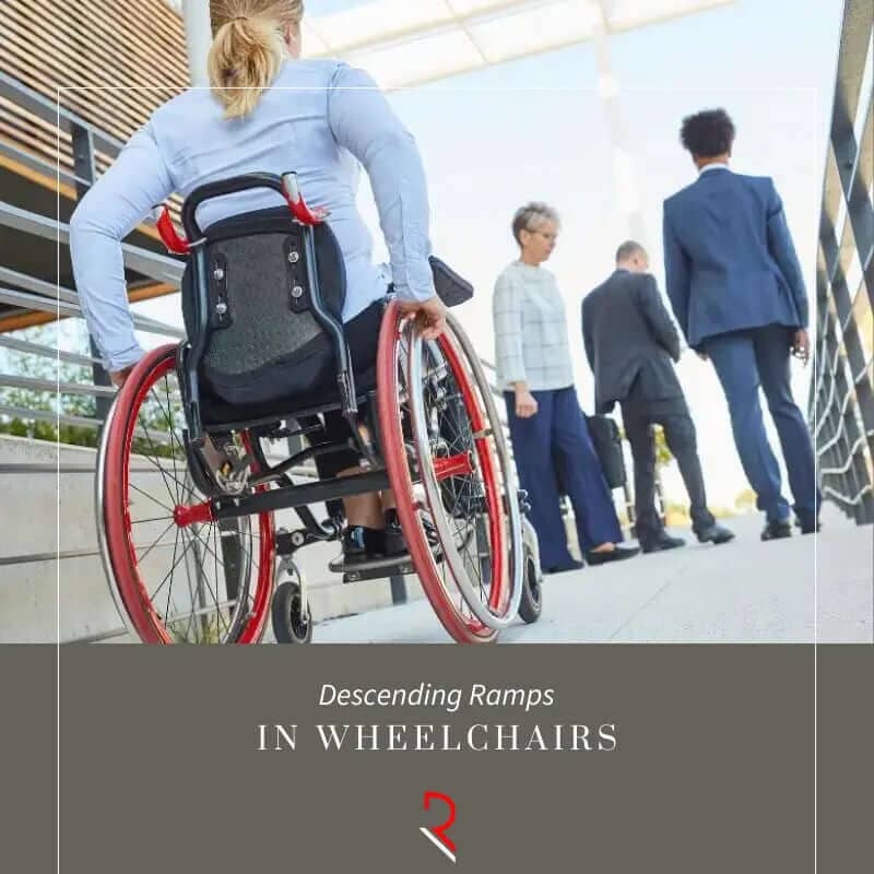 Descending Ramps in Wheelchairs - Reliable Ramps Blogs