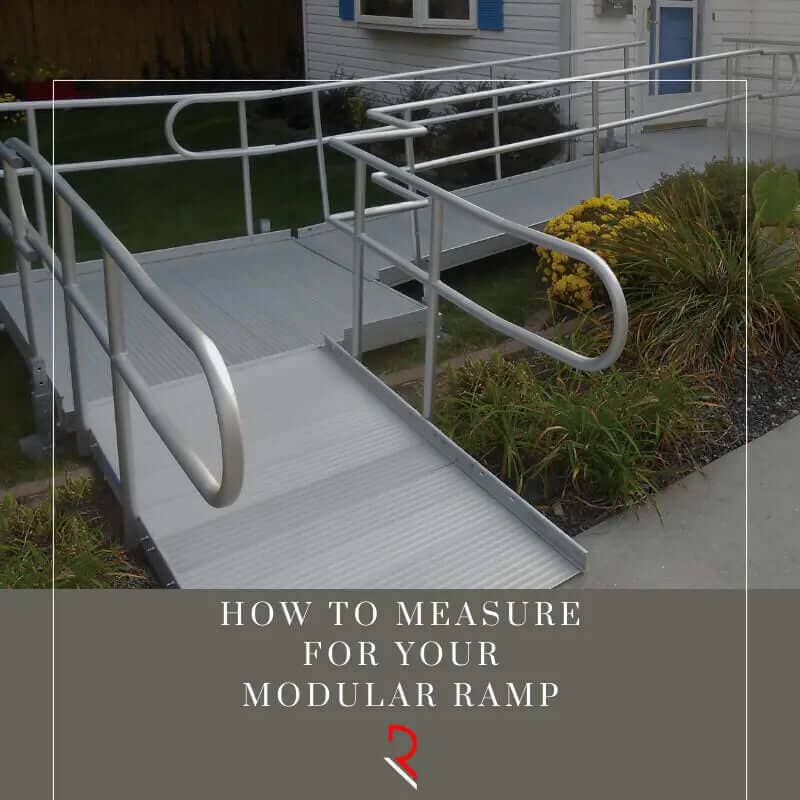 How to Measure for Modular Ramps - Reliable Ramps Blogs