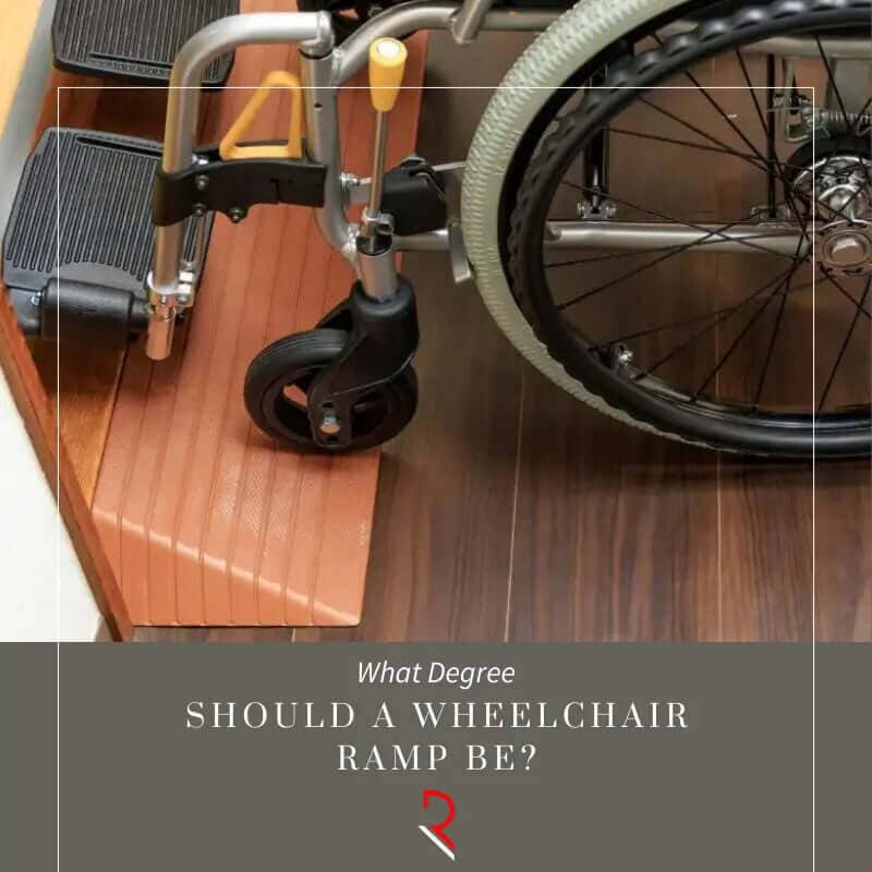 Optimal Degree for Wheelchair Ramps - Reliable Ramps
